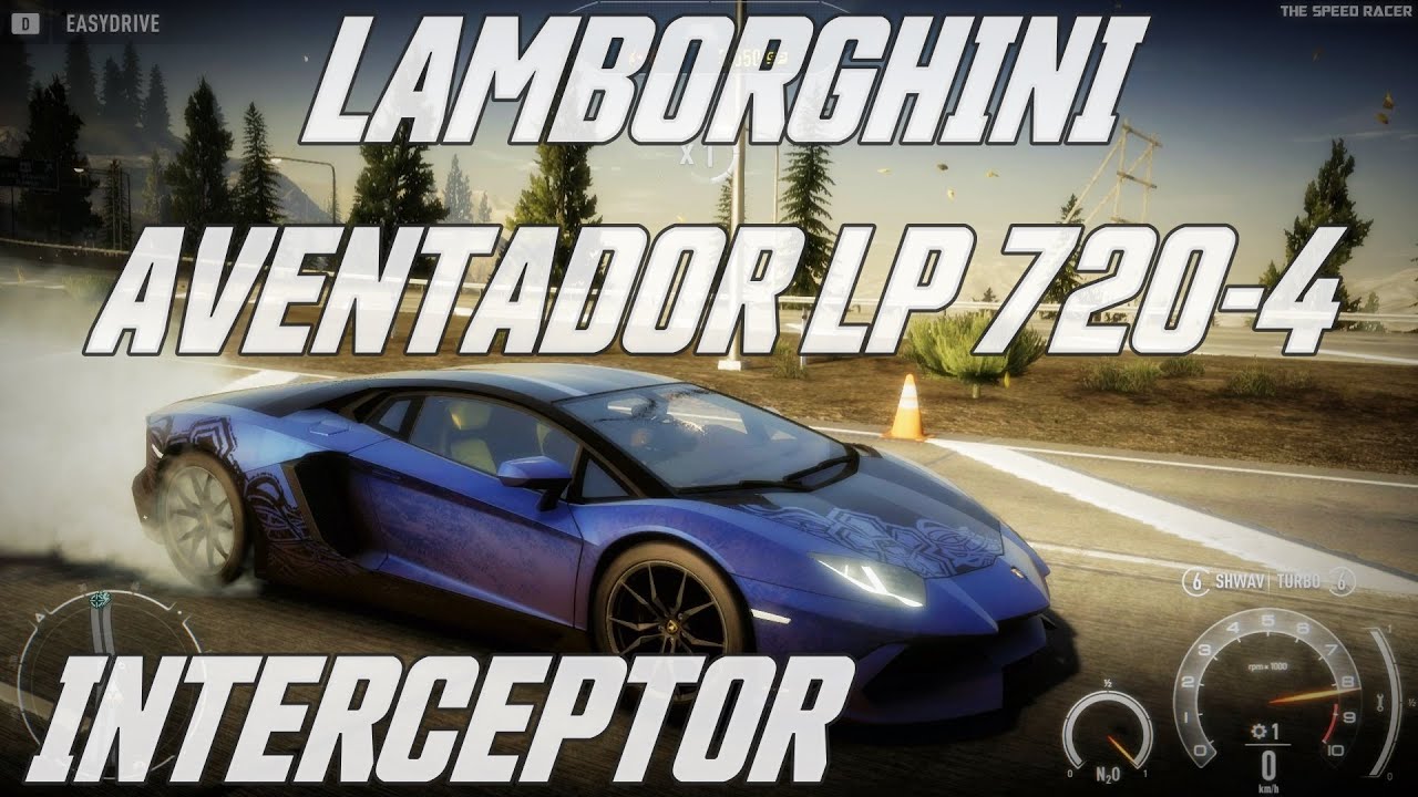 NFS Rivals: Lamborghini Aventador LP 720-4 - Interceptor - Troublemaker ...