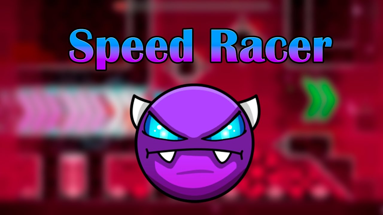 Geometry Dash | Speed Racer - By ZenthicAlpha - YouTube