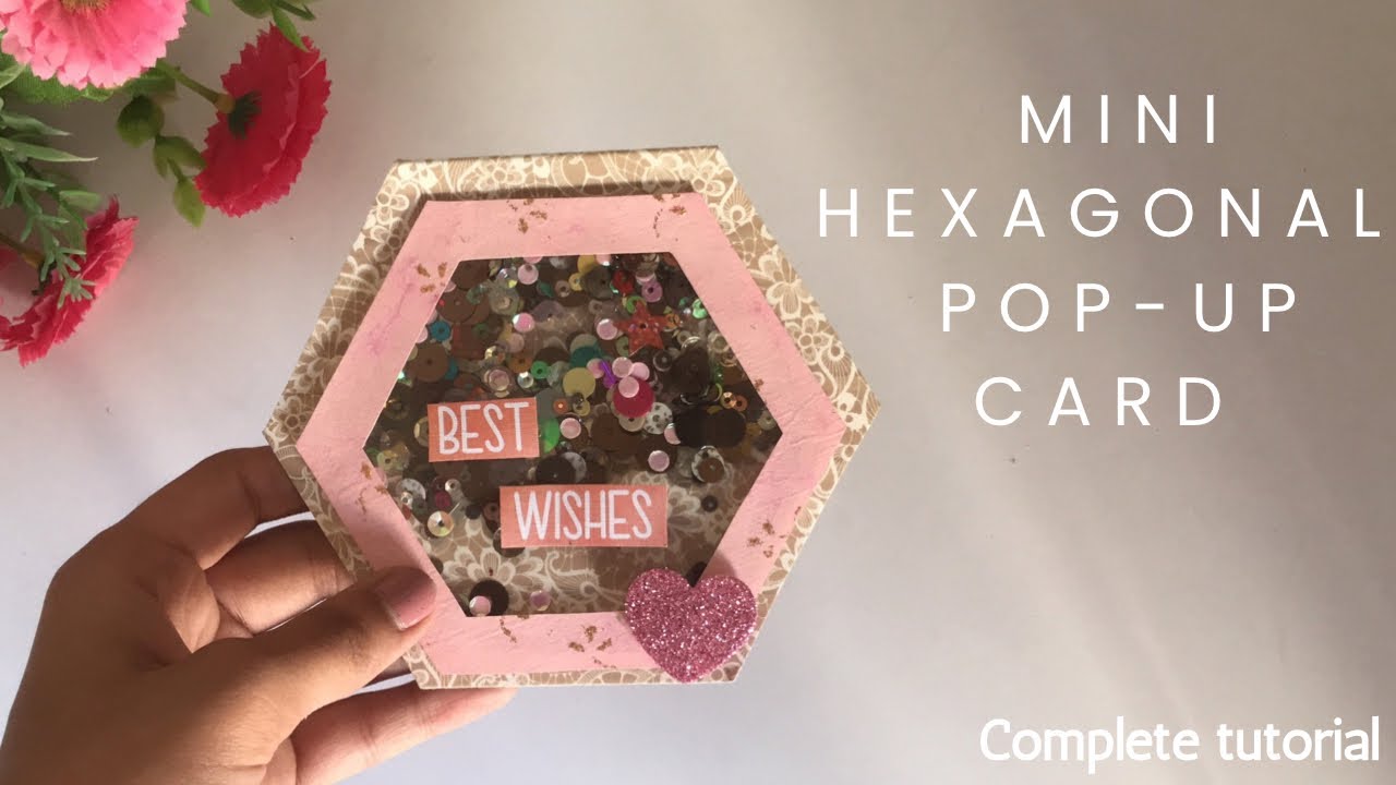 Mini hexagonal pop-up card| Complete Tutorial| @Craftilicious - YouTube