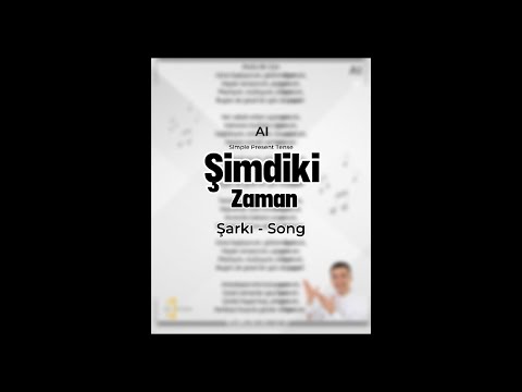 A1-A2 Türkçe Şarkı'yla Şimdiki Zaman Öğren | Learn the Present Continuous Tense with a Turkish Song