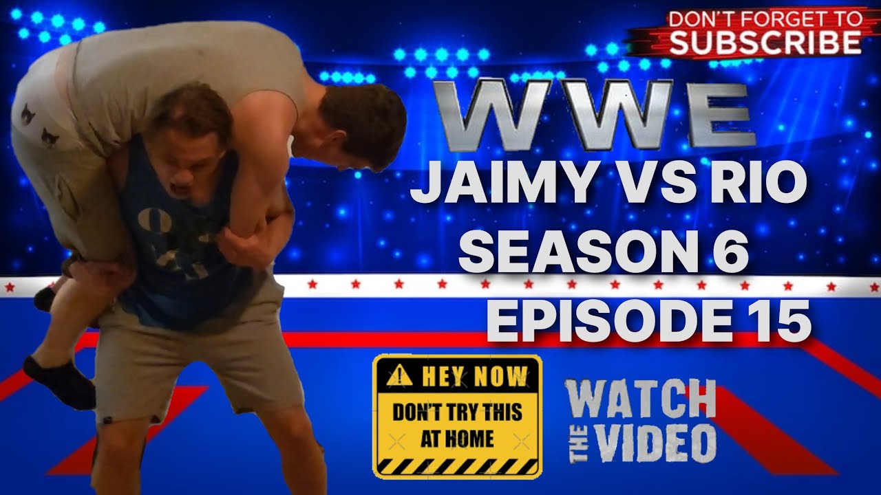 #WWE JAIMY VS RIO #SEASON6 #EPISODE15 - YouTube
