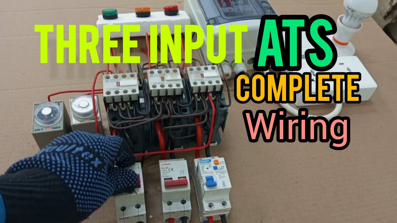 THREE INPUT ATS. COMPLETE WIRING - YouTube