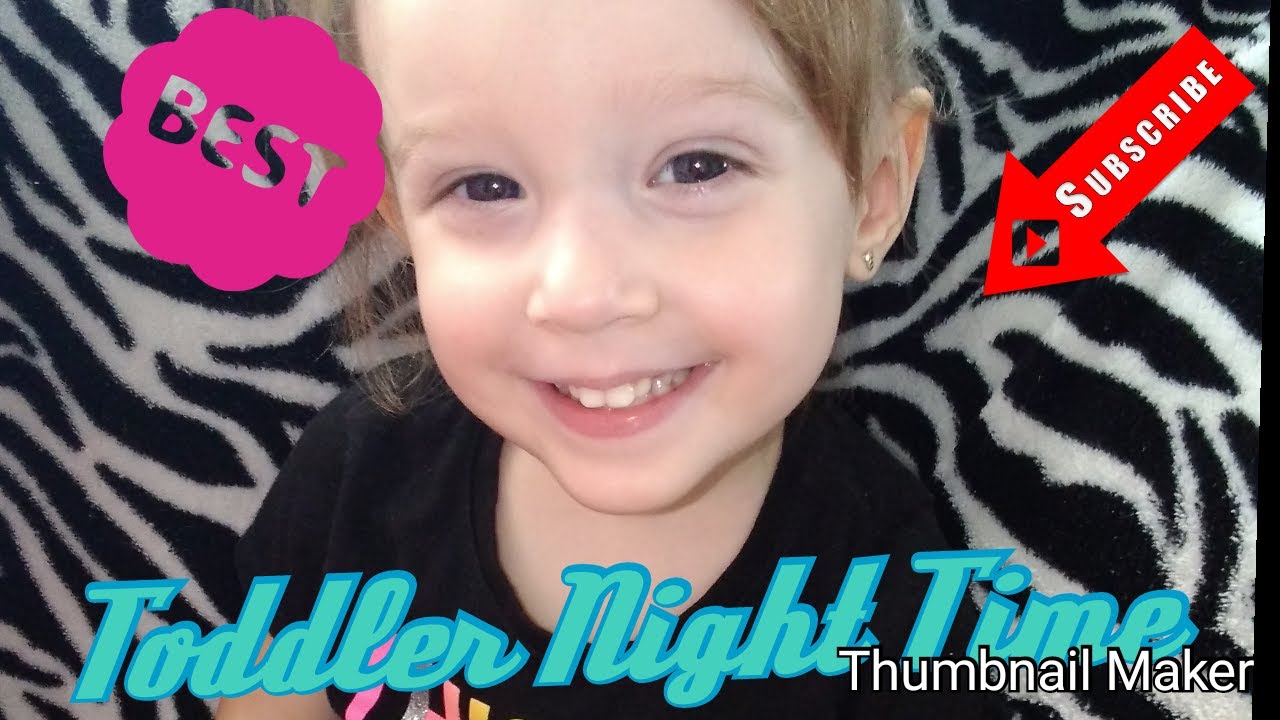Toddler Night Time Routine - YouTube