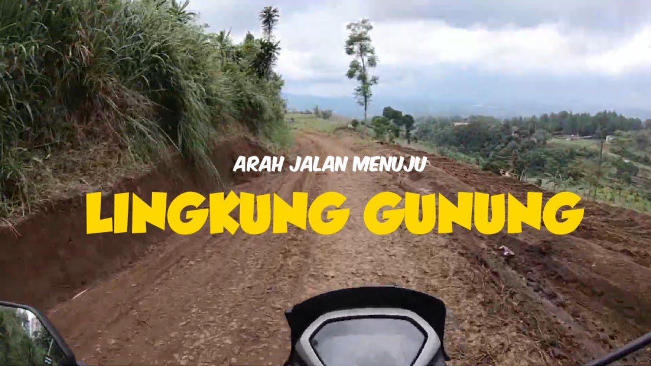 MOTOVLOG 18# - ARAH JALAN menuju LINGKUNG GUNUNG pancawati camping kopi ...