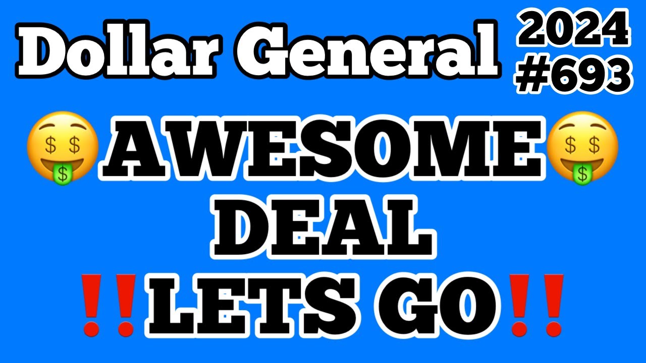 2024#693💥Dollar General Couponing‼️AWESOME DEAL‼️LETS GO‼️Must Watch👀👀 ...