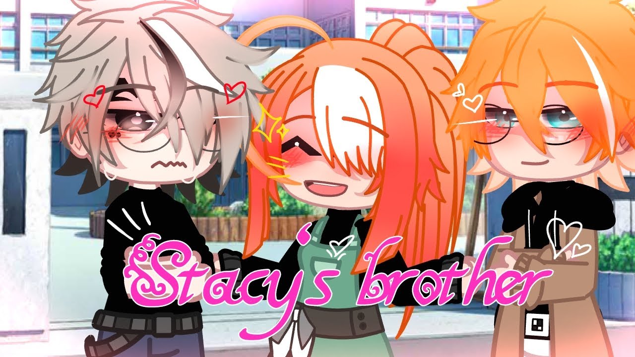 Stacy's brother(GCMV-GLMV)^BL^ first video. - YouTube