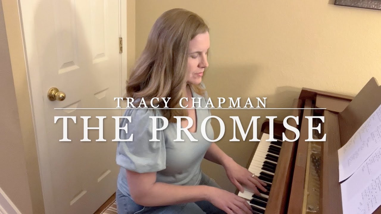 "The Promise" (Tracy Chapman) voice and piano cover - YouTube