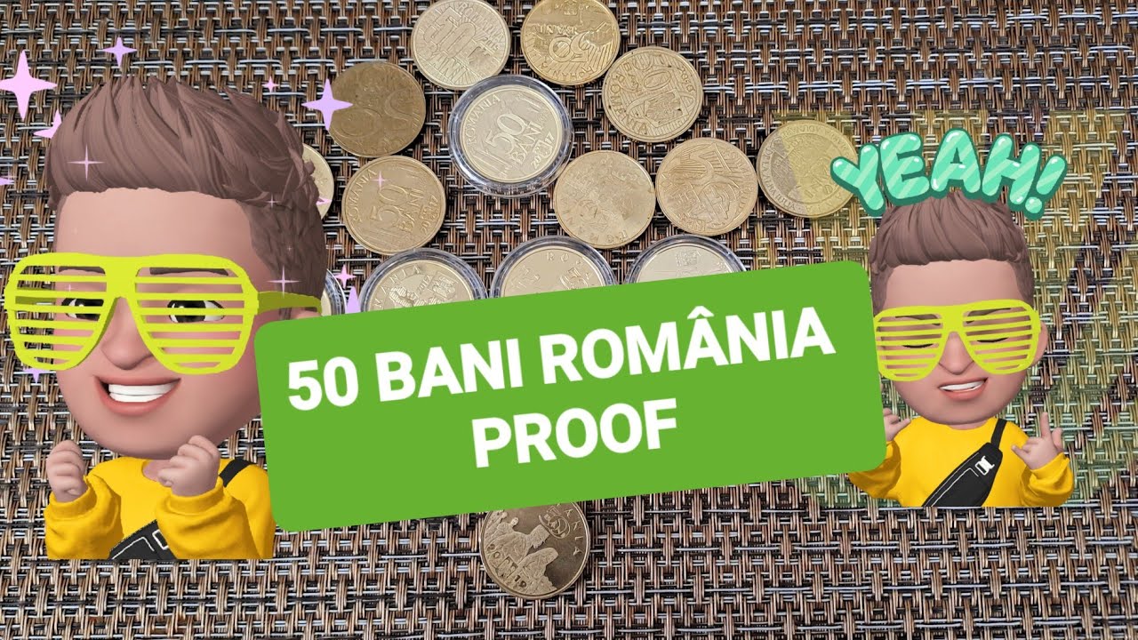 CE PRET AU MONEDELE COMEMORATIVE DE 50 BANI - VARIANTA PROOF SI ...