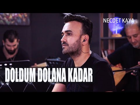 Necdet Kaya - Doldum Dolana Kadar (Cover)