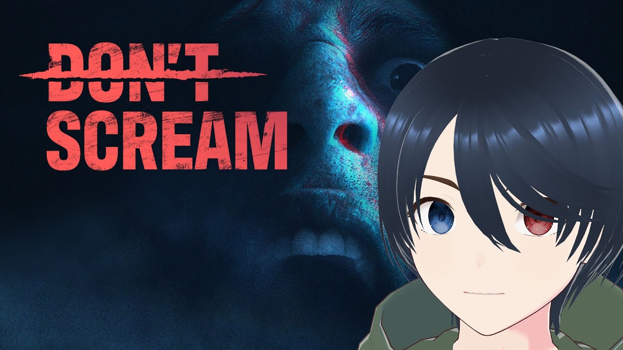DON'T SCREAM 】叫ぶとゲームオーバー...余裕だろ...？【 Aires Nofica 】 - YouTube