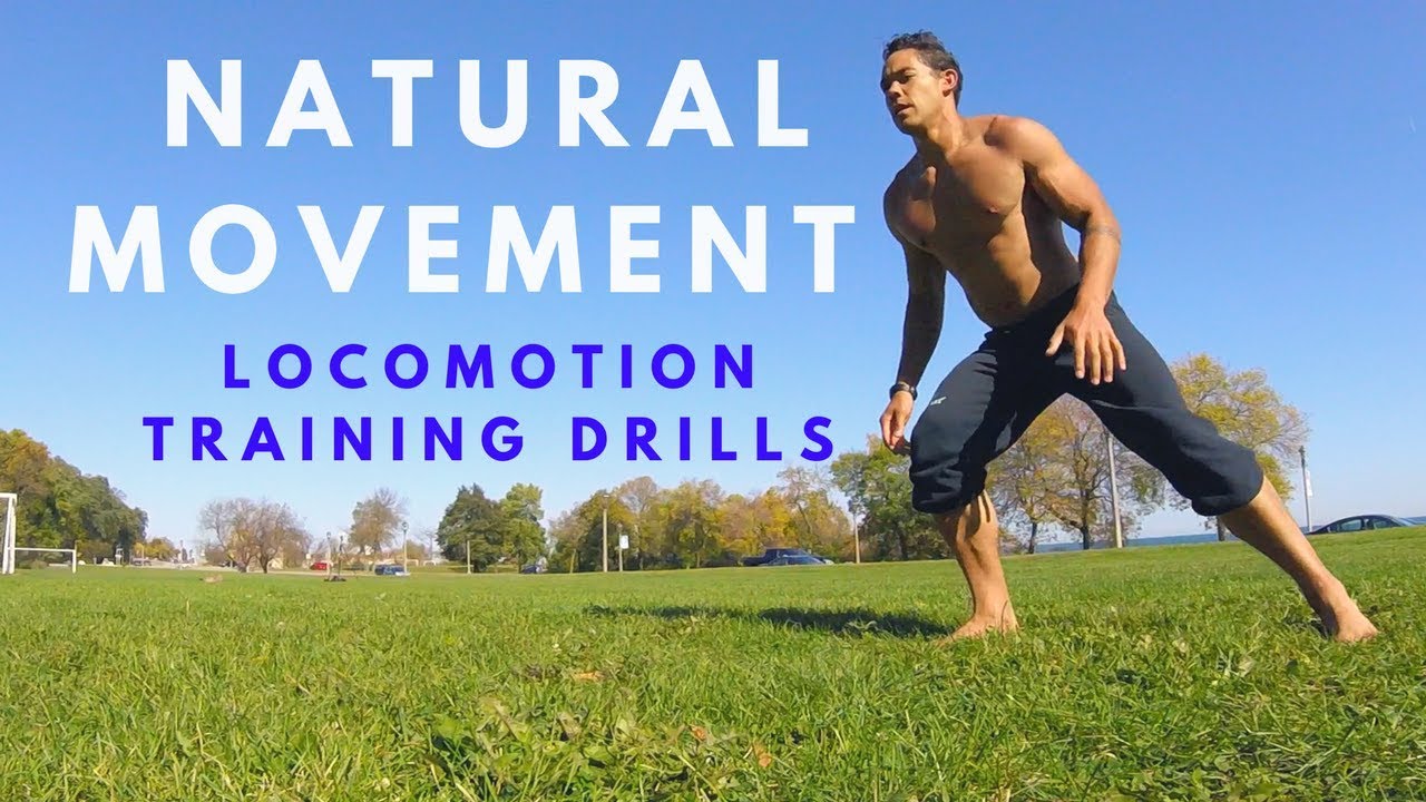 Natural Movement: Simple & Effective Locomotion Training - YouTube
