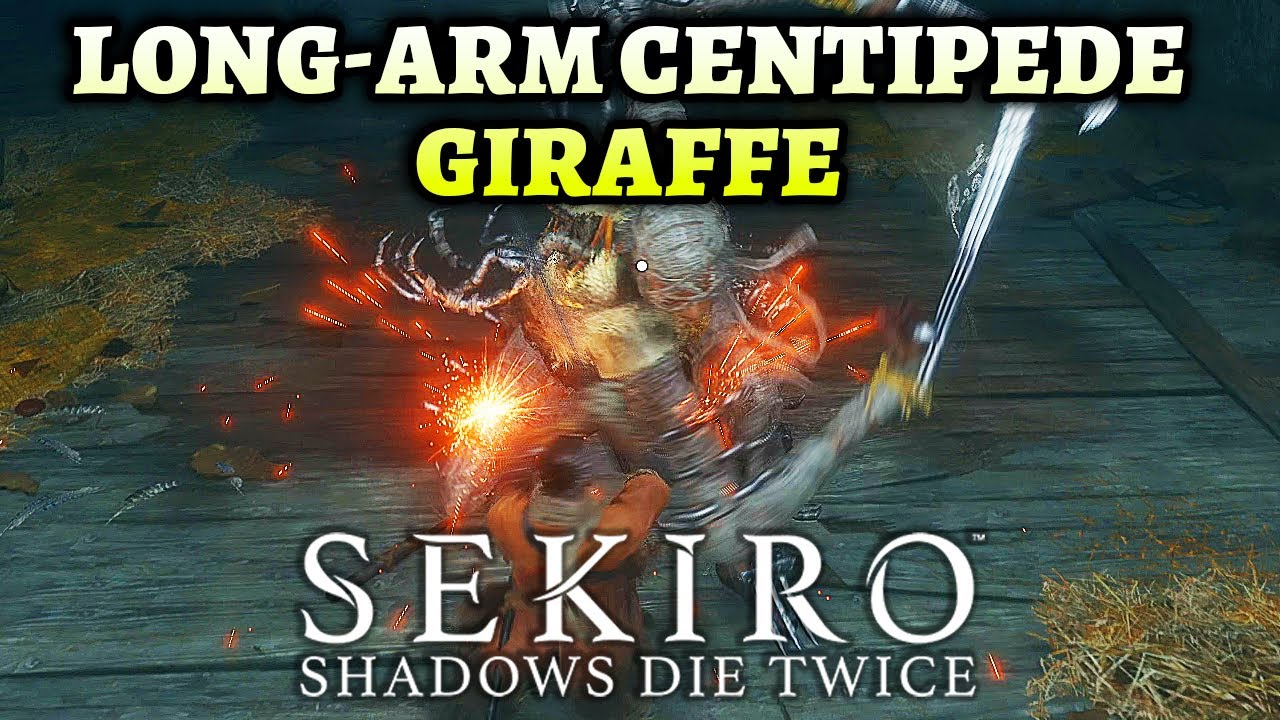 Sekiro: How to beat Long-arm Centipede Giraffe Boss (Guide) - YouTube