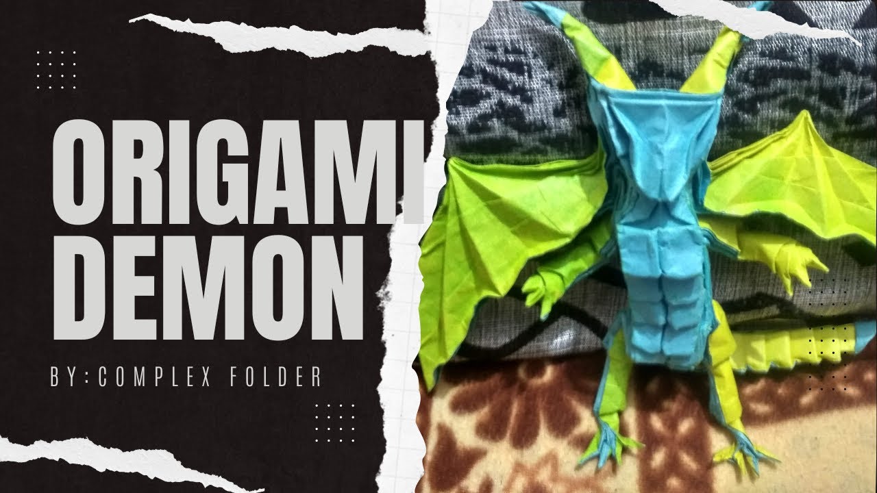 Origami Demon designed by Complex Folder. - YouTube