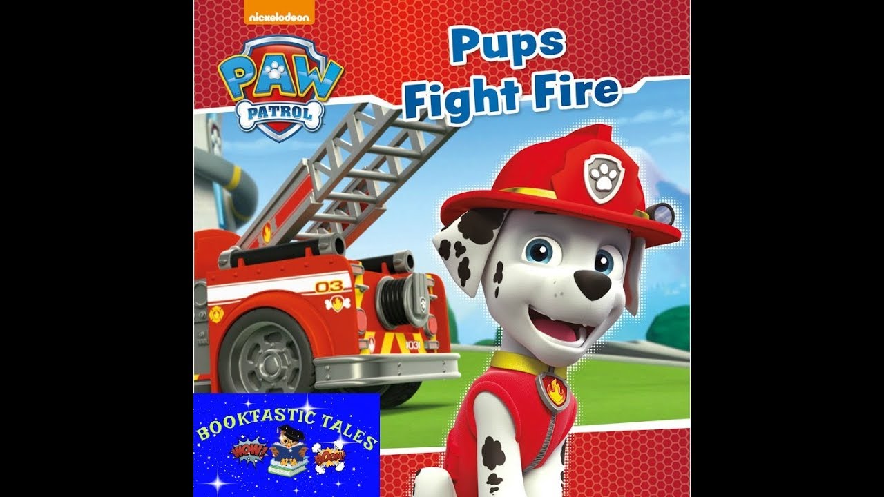 PAW PATROL-Pups fight fire - YouTube