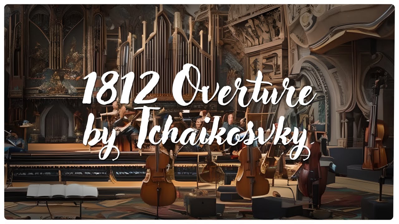 1812 Overture by Tchaikosvky | Focus Music - YouTube