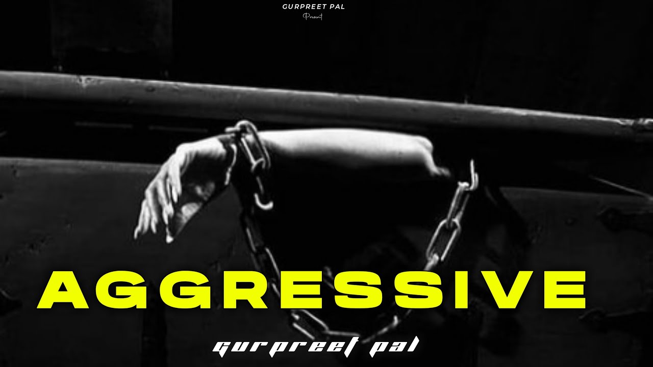 AGGRESSIVE - Gurpreet Pal (Official Visuals Video) 2022 - YouTube