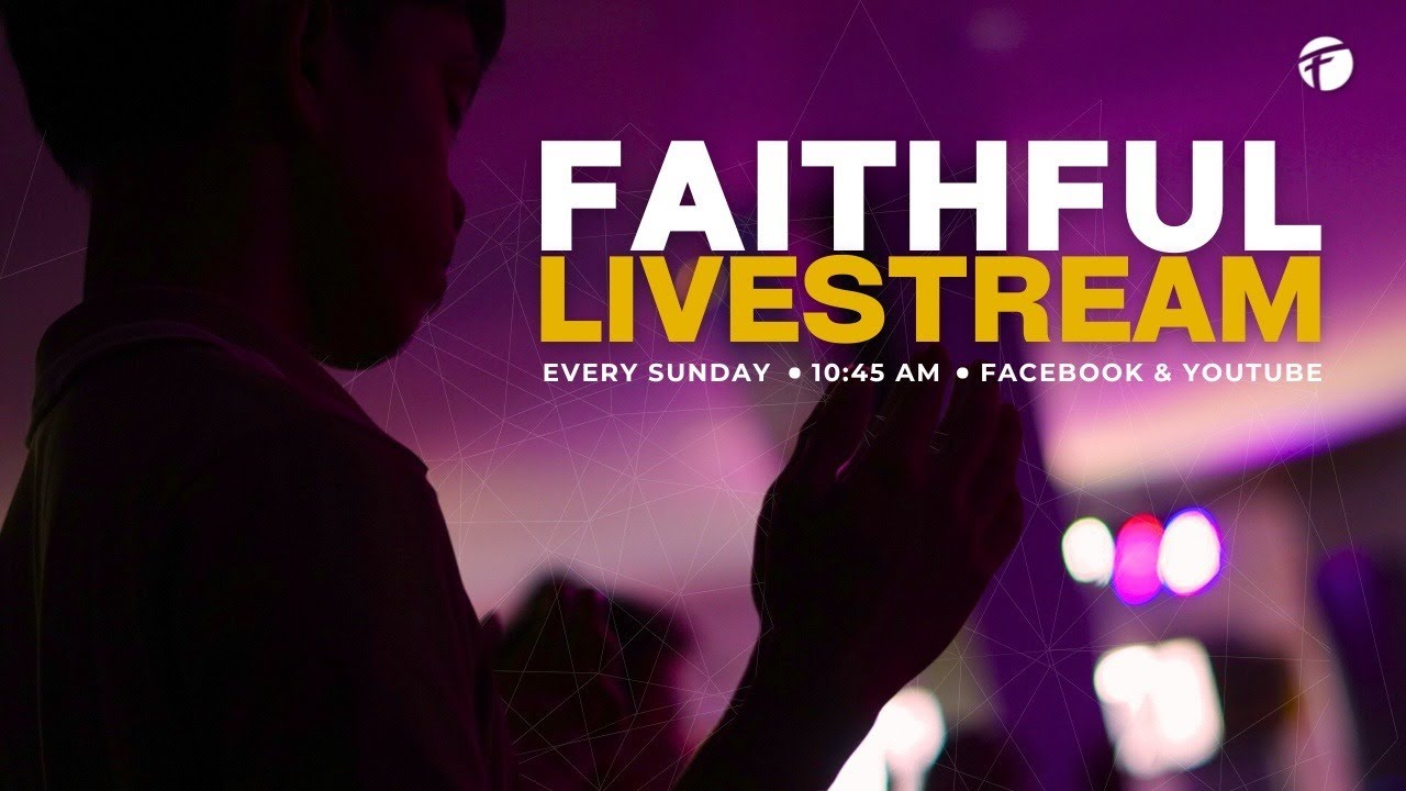 Faithful Sunday Celebration | May 26, 2024 - YouTube
