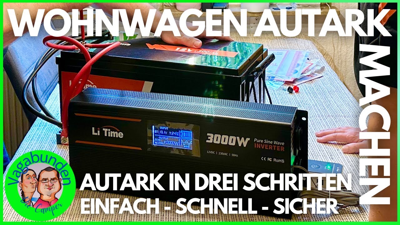 WOHNWAGEN AUTARK MACHEN - Wir werden Autark in drei Schritten - Step 1 ...