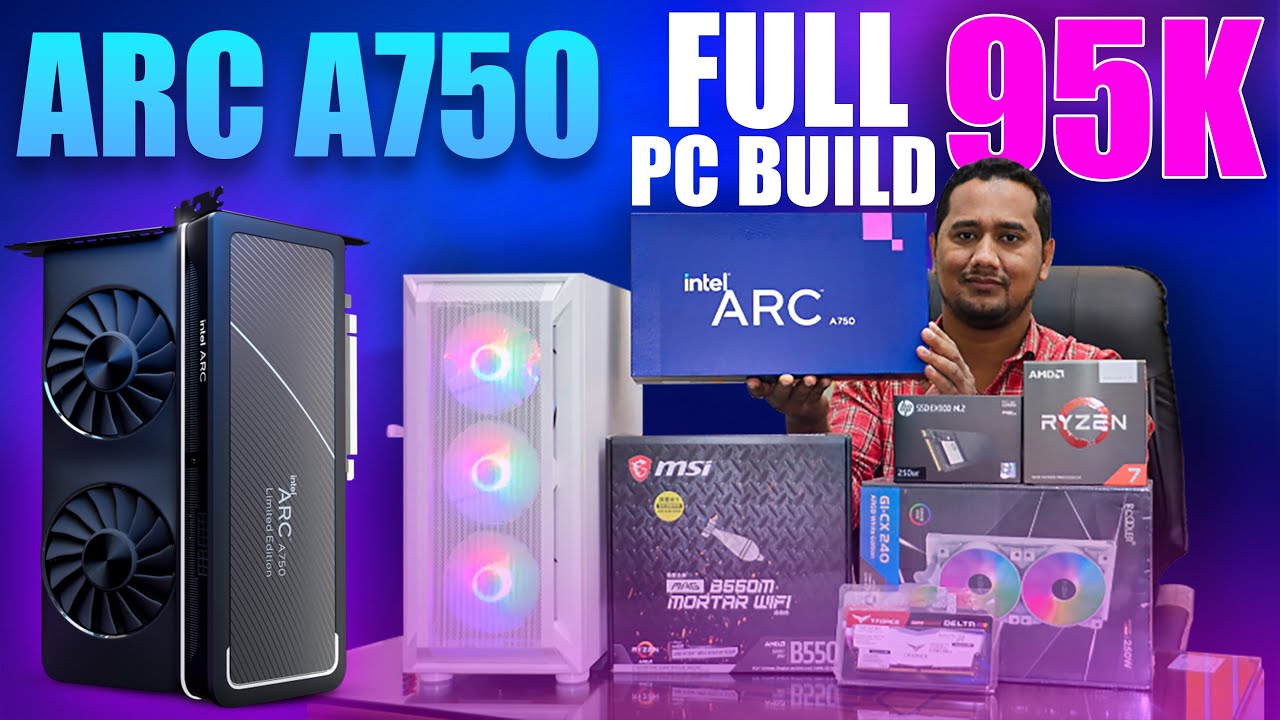 এত কমে Ryzen 7 5700X এর সাথে INTEL ARC A750 8GB দিয়ে Full PC Build ...