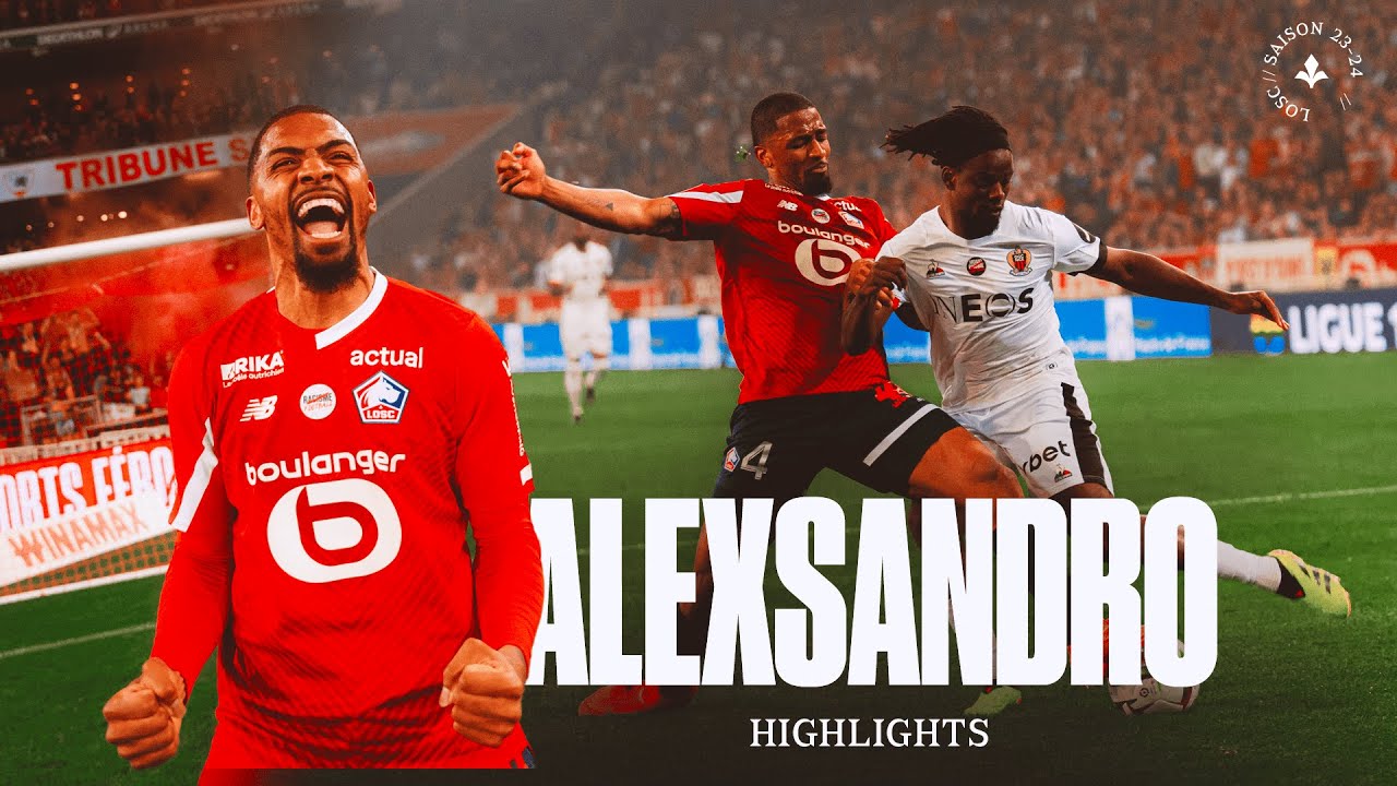LOSC HIGHLIGHTS | Alexsandro, le soldat brésilien du LOSC 💪🇧🇷 - YouTube