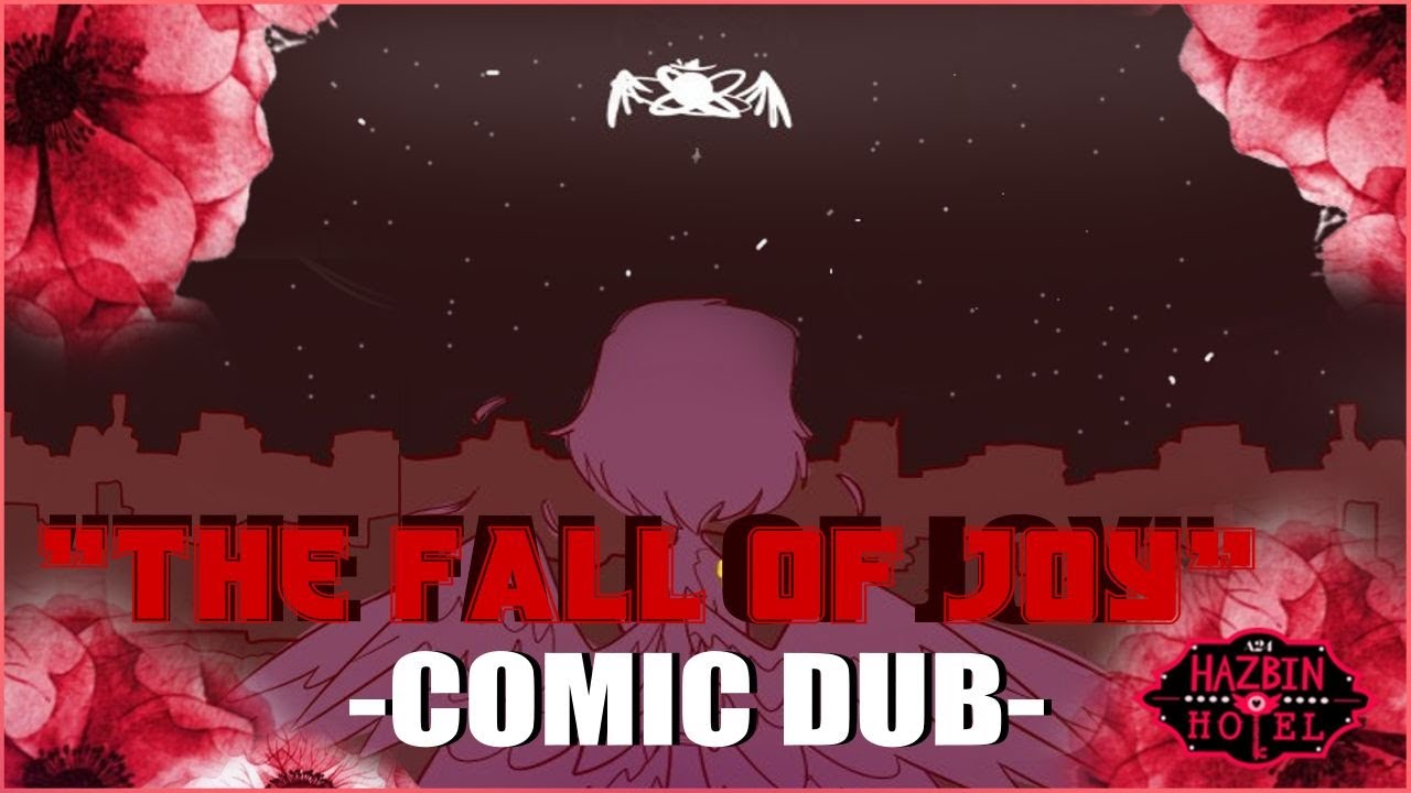 "THE FALL OF JOY" HAZBIN HOTEL ~Comic Dub~ - YouTube