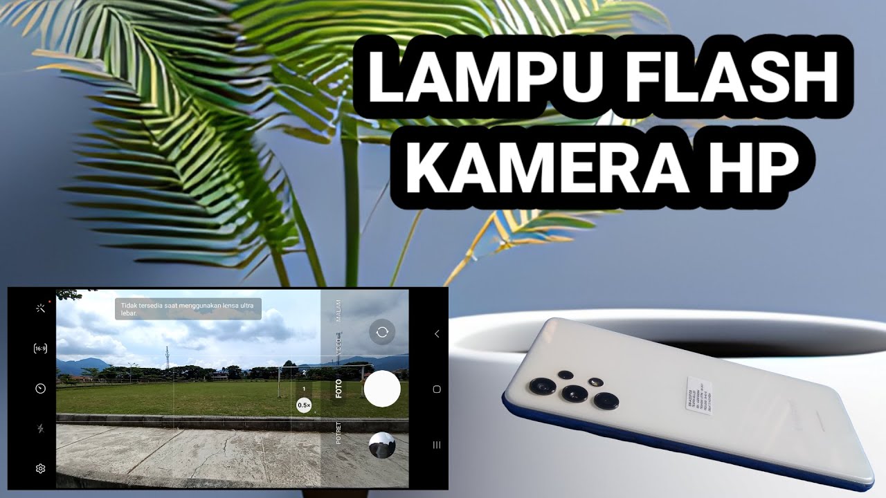 Cara Mengaktifkan Lampu Flash Kamera Hp Samsung - YouTube