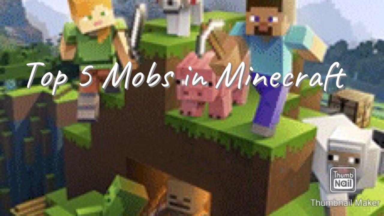 Top 5 Minecraft Mobs - YouTube