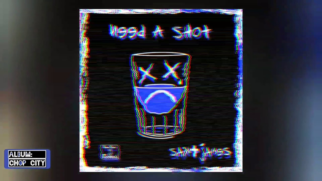 Need A Shot - Saint James 502 [Prod Josh Petruccio] #ChopCity - YouTube ...