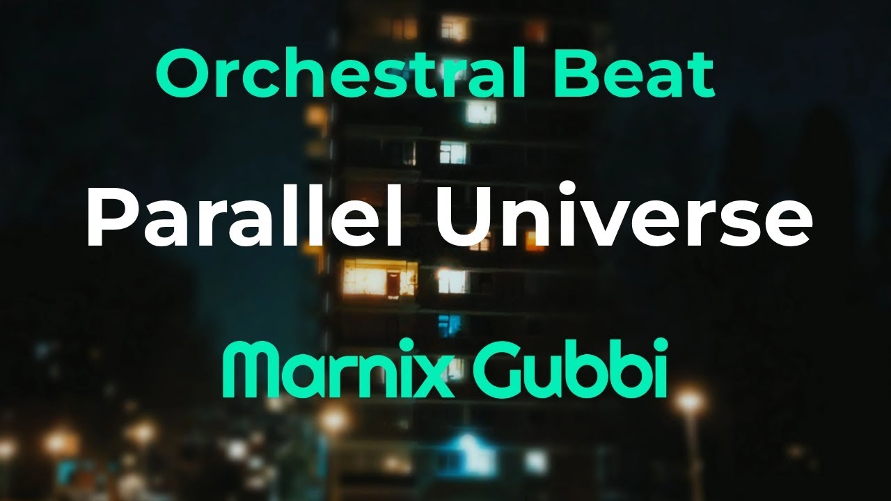 Parallel Universe | orchestral beat - YouTube