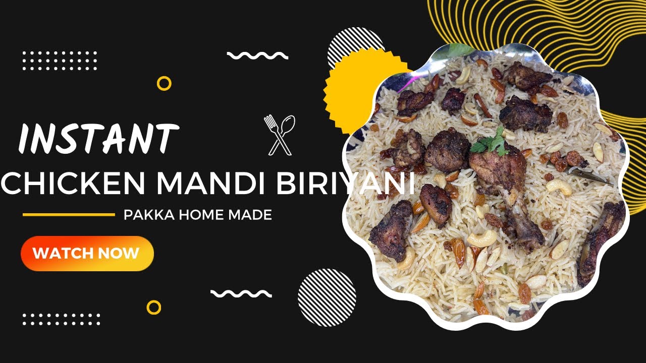 Instant chicken, Mandi biryani in pressure cooker/simple and easy steps ...