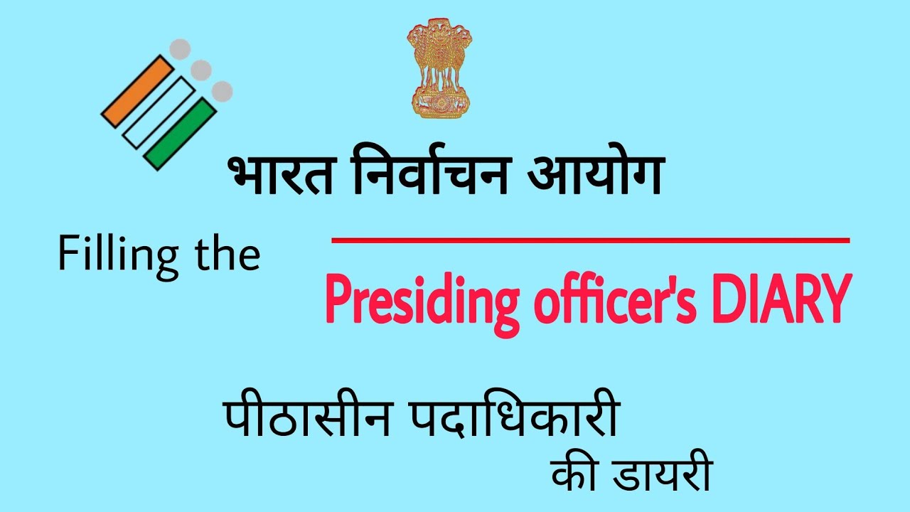 Presiding officer's Diary | Pithaseen padadhikari ki Diary | how to ...