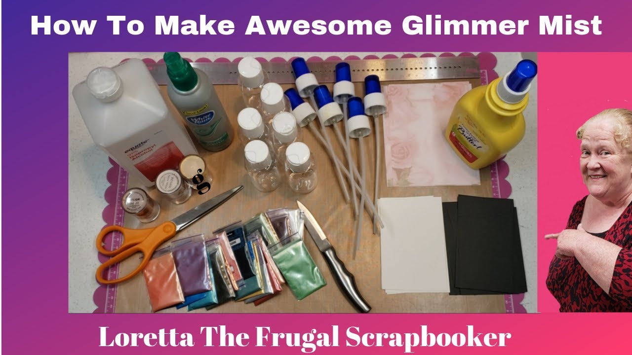 How To Make Awesome Glimmer Mist That Shimmers! Plus Extra Tips On ...