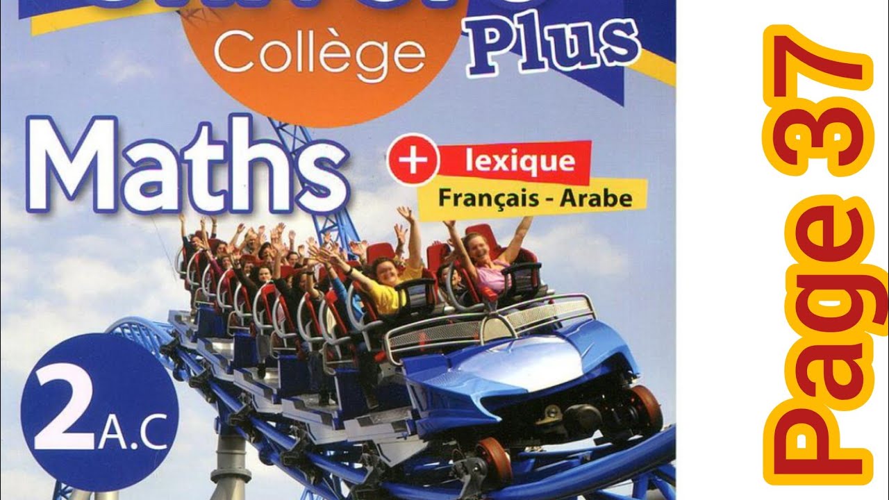 univers plus maths deuxième année collège page 37 exercices 15. 16 ...
