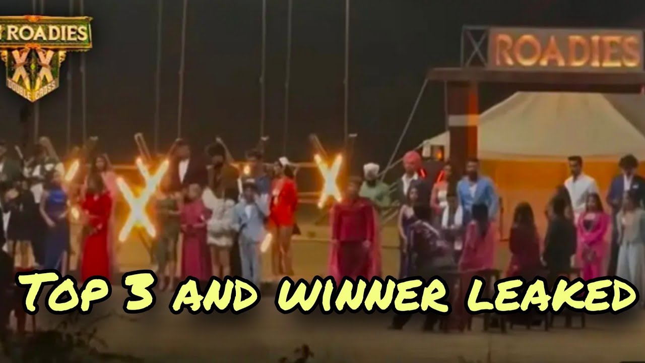 Mtv Roadies XX Top 3 contestants ! Roadies double cross winner revealed ...