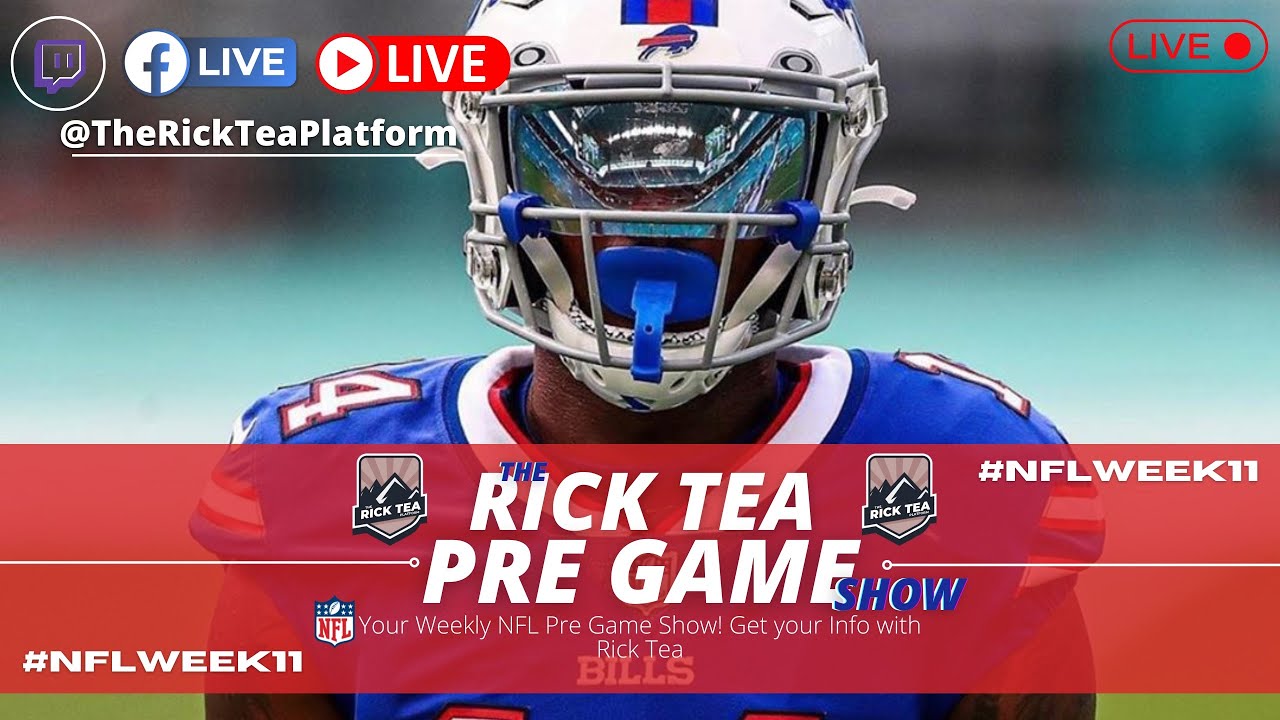 The "Rick Tea Pre-Game Show" #NFL Week 11 | #RTPlatform #NFL # ...