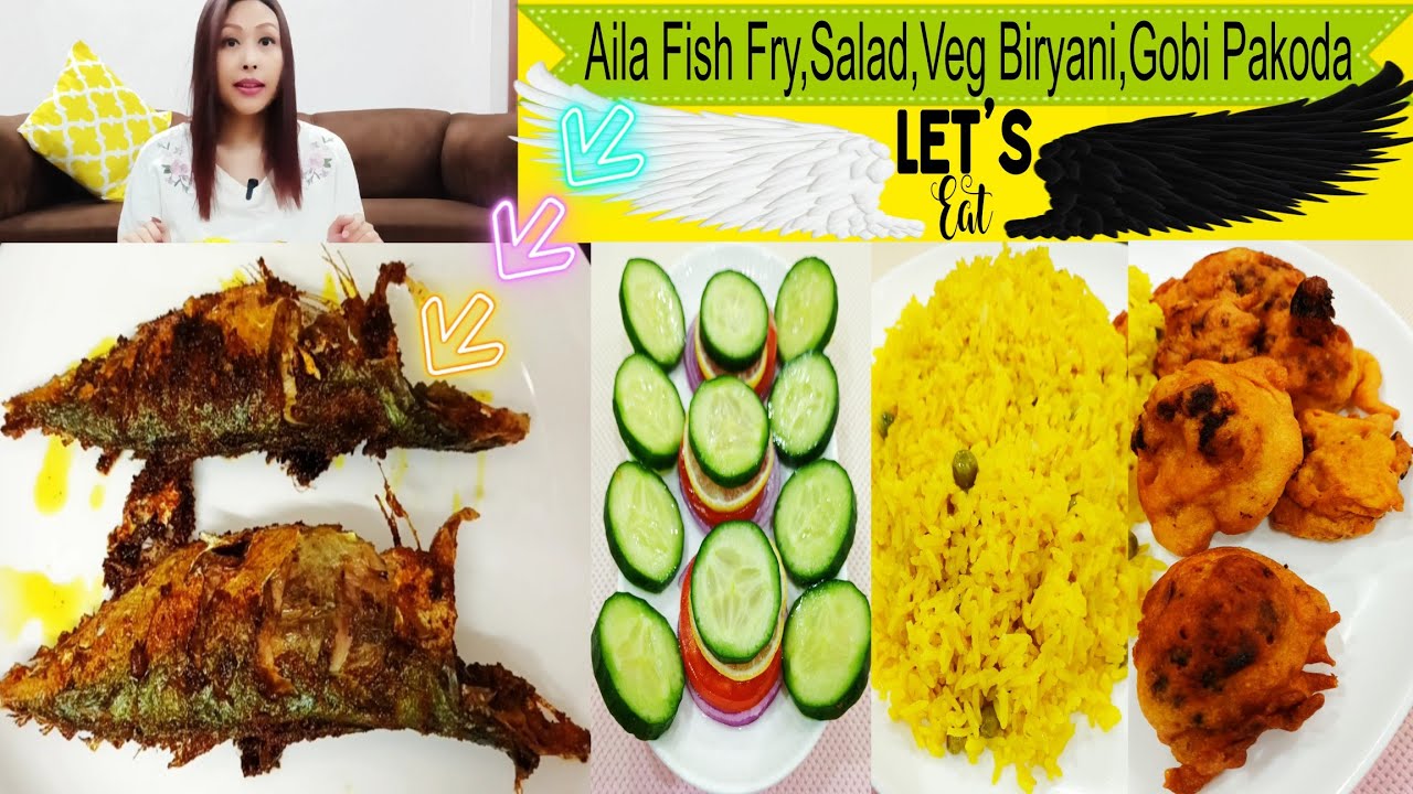 Aila Fish Fry ||Veg Biryani ||Gobi/Cauliflower Pakoda ||Salad ||Cooking ...