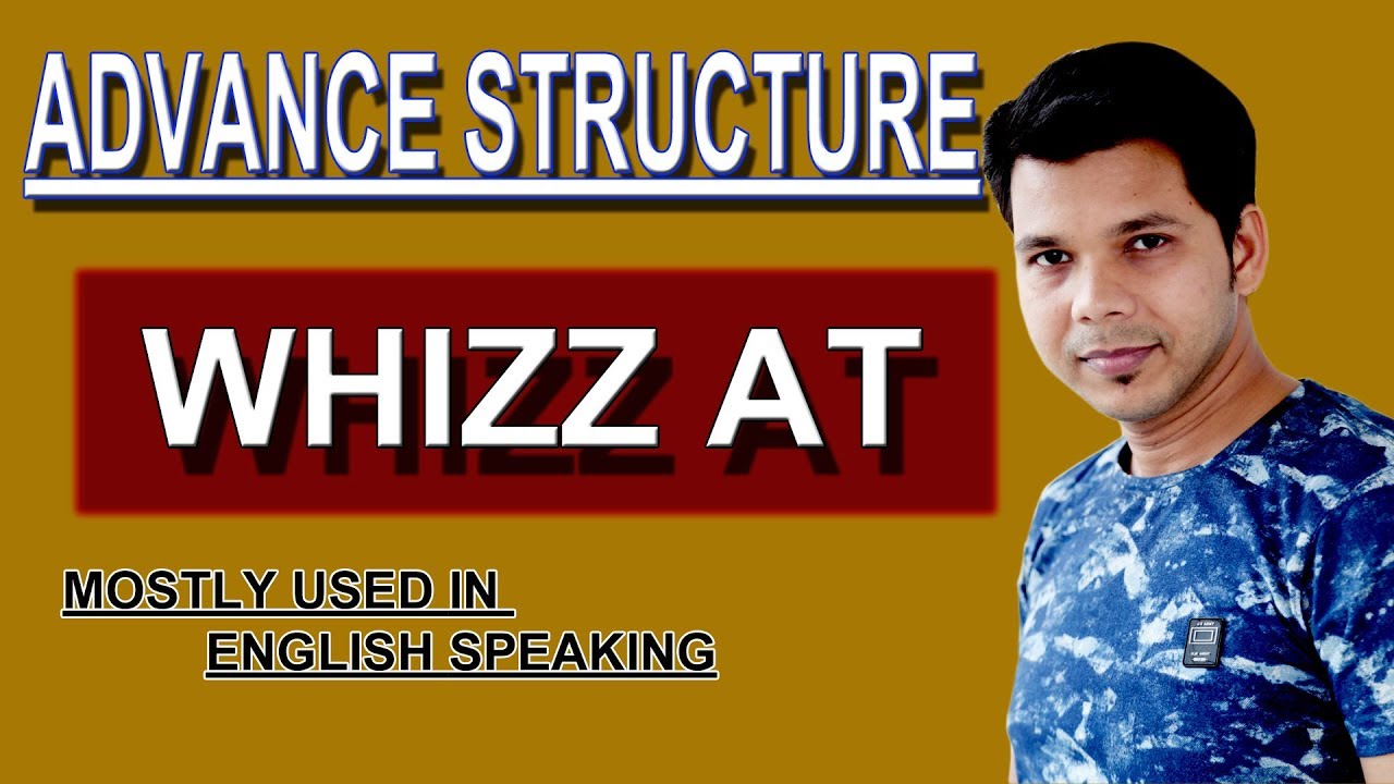 WHIZZ AT IN ENGLISH SPEAKING - YouTube