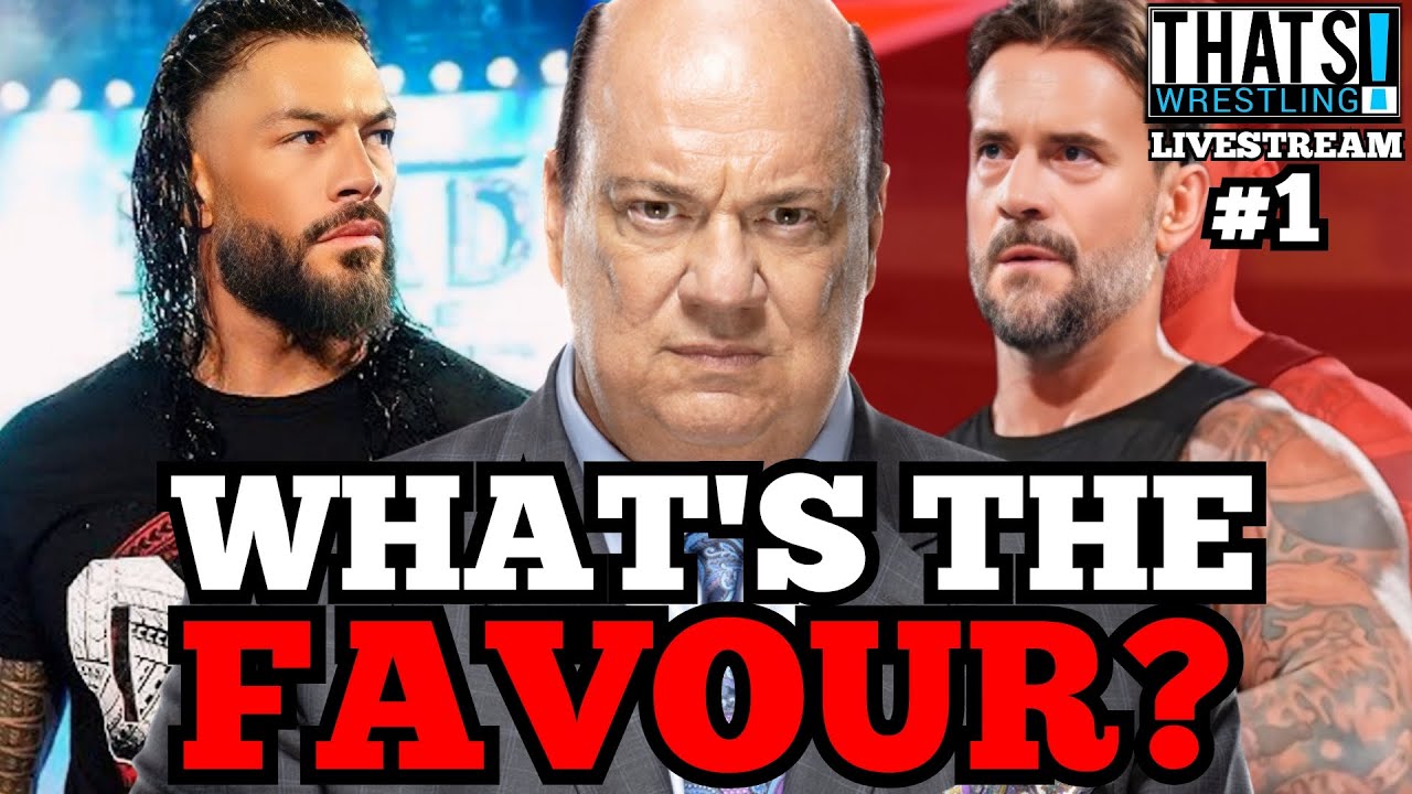 What is the Favour Paul Heyman OWES CM Punk ? | That's Wrestling ...