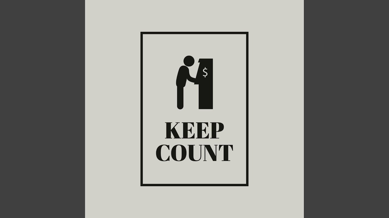 KEEP COUNT - YouTube