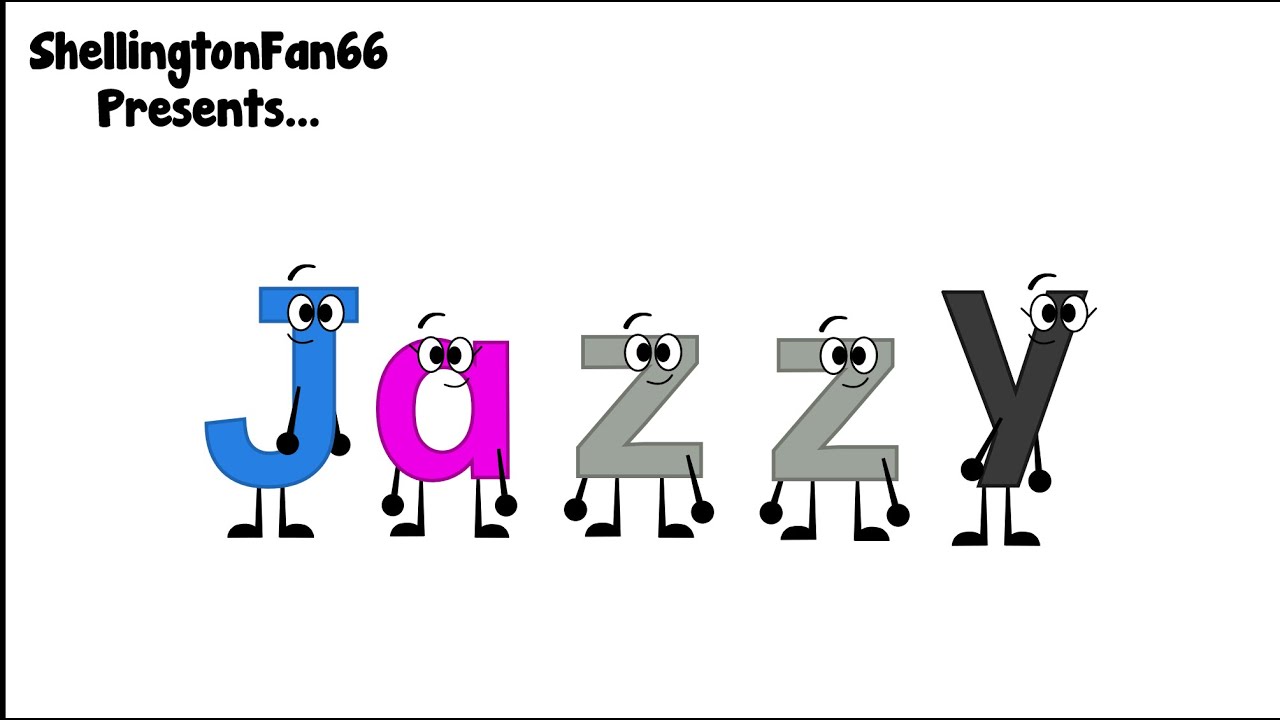 Jazzy Alphabet (With My JS Oc's) - YouTube