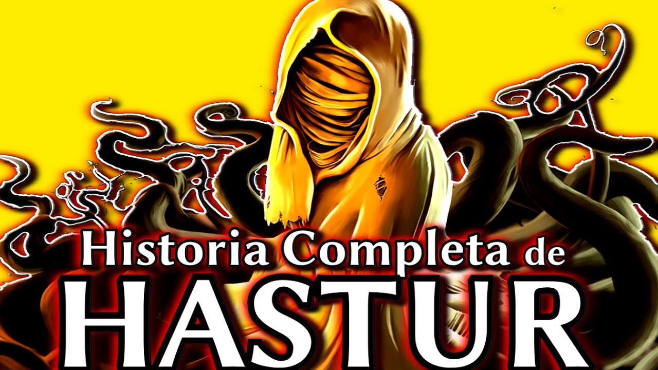 👁️Toda la Historia de HASTUR, el Rey en Amarillo | Mitología LOVECRAFT ...