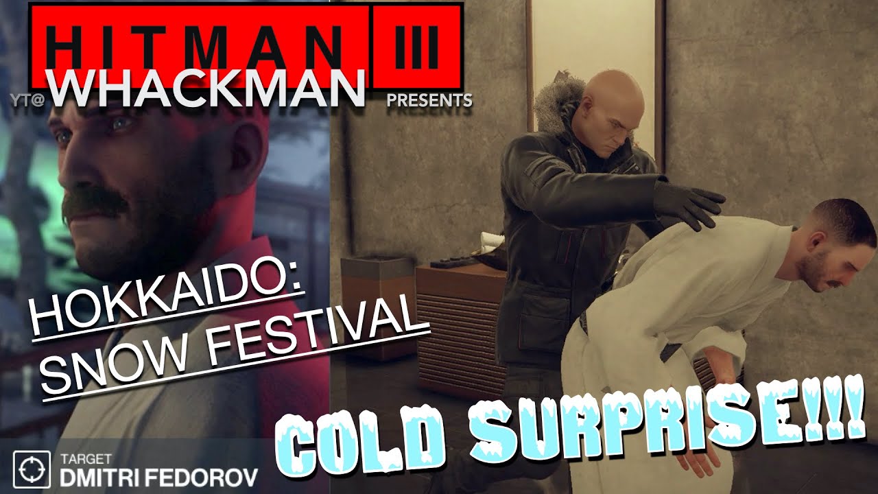 Hitman 3 | Hokkaido Snow Festival Cold Surprise | Silent Assassin Suit ...