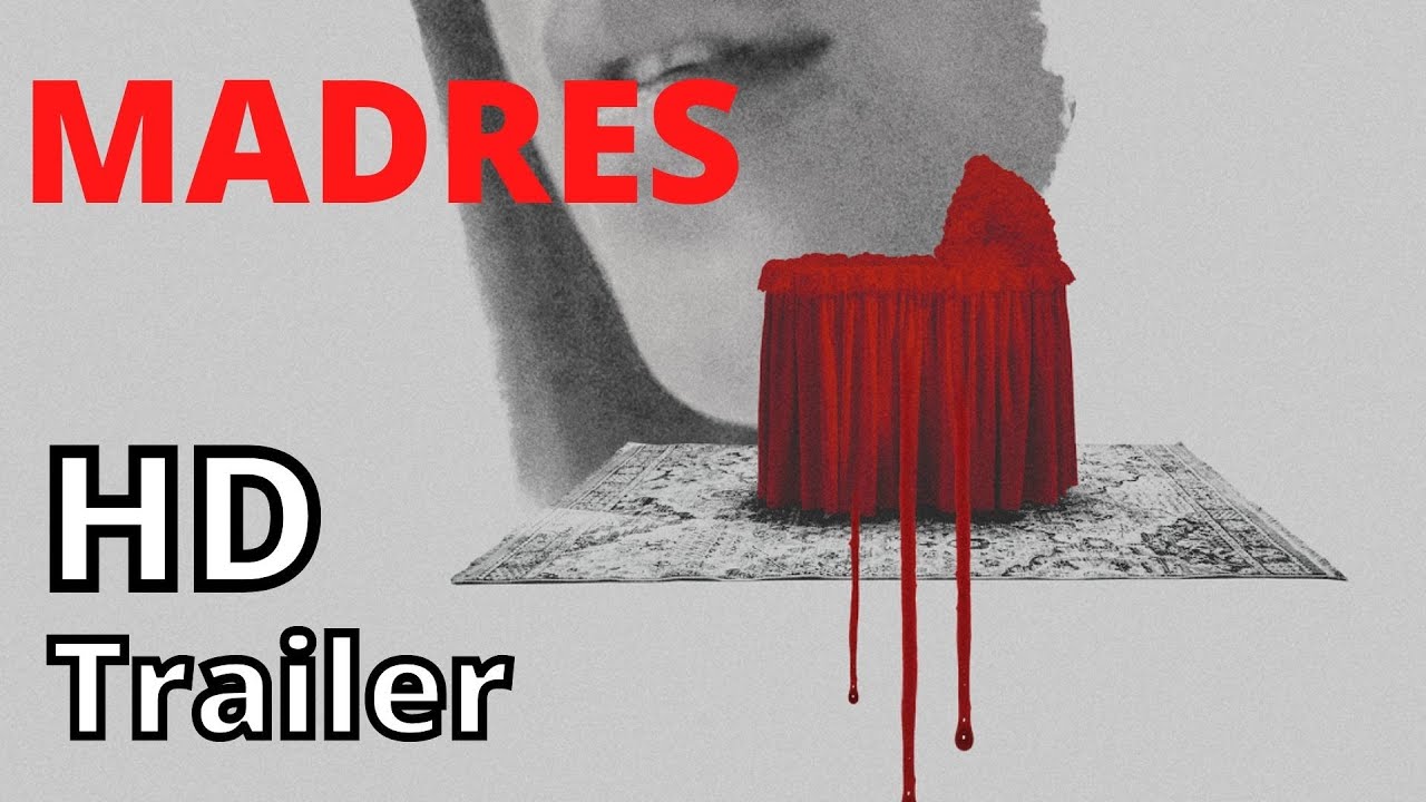 MADRES(2021) official trailer - YouTube