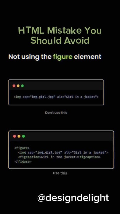 HTML Mistake You Should Avoid Part 1 Not Using the figure Element #coder #webdesign #viralvideo ...