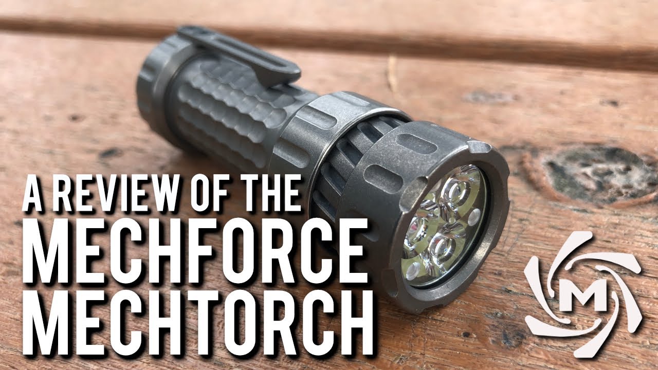Mechforce Mechtorch Ti: In-Depth Review - YouTube