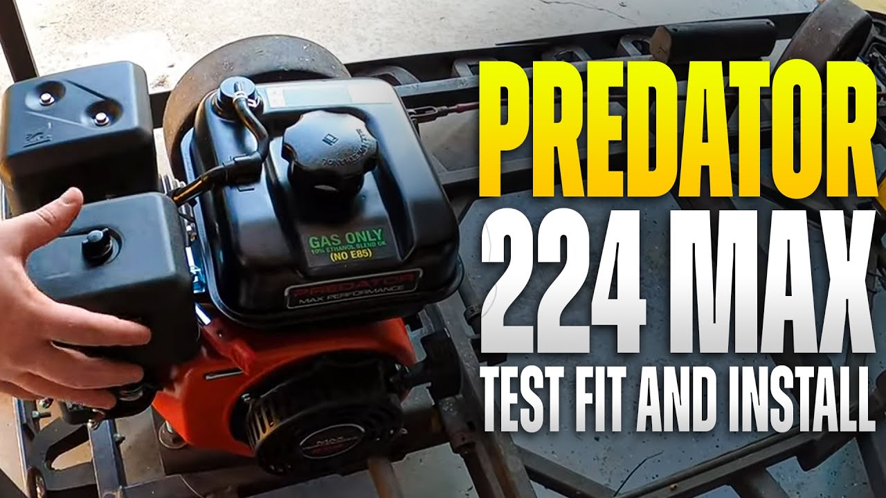 Go kart Engine Test Fit Install Predator 224 Max YouTube Go kart Engine Test Fit Install Predator 224 Max YouTube