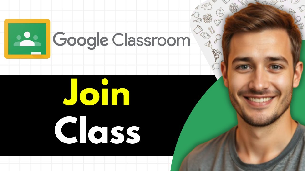How to Join a Class on Google Classroom (2025 Step‑by‑Step Guide) - YouTube