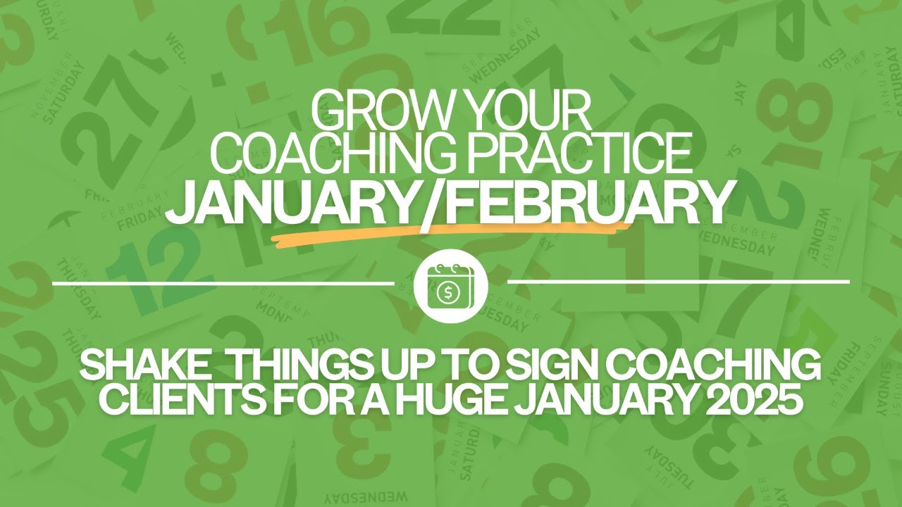 Shake things up, Turn heads, & sign more coaching clients in 2025 ...