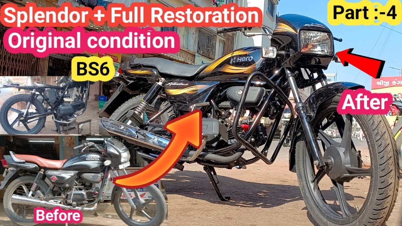 Hero Splendor Plus full Restoration with genuine parts Part 4 | Old ...