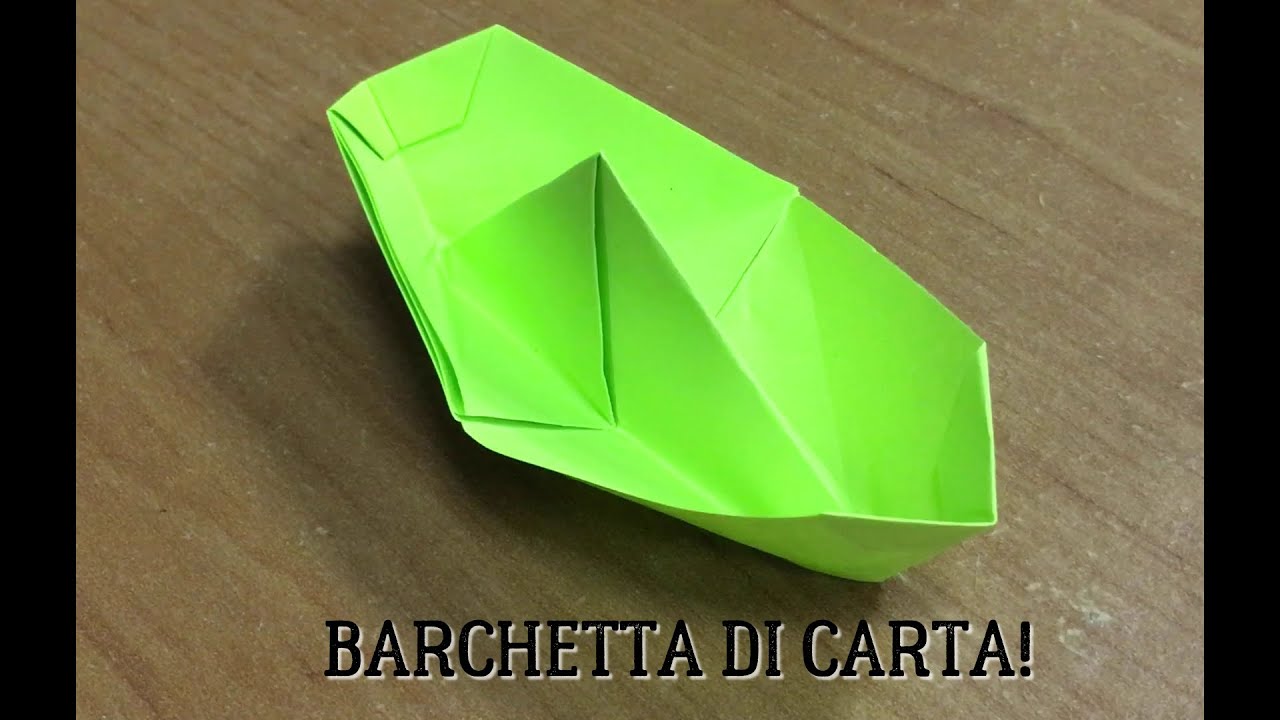 Origami Barchetta - Come fare una Barchetta di Carta - YouTube